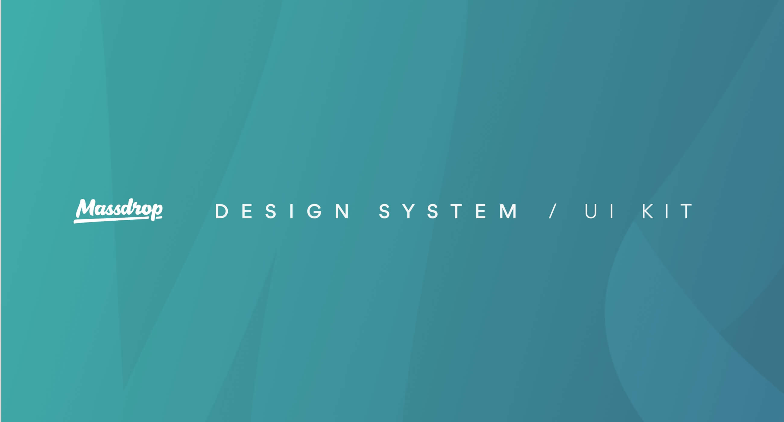 Massdrop | Building Massdrop's first design system