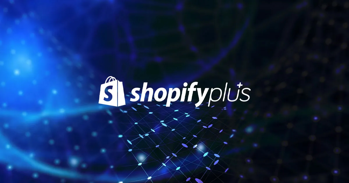Shopify Plus Partner | Expert Shopify Plus Implementation