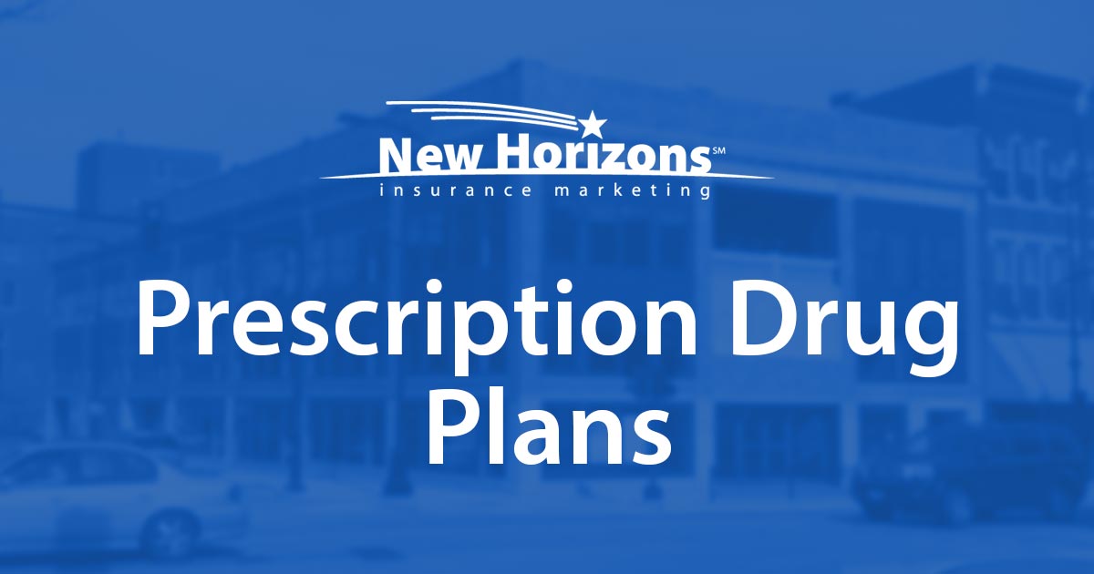 Sell Part D Prescription Drug Plans | New Horizons Insurance Marketing Inc.