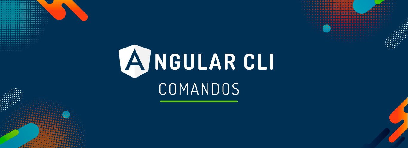 Angular CLI : aprenda comandos matadores | Zup