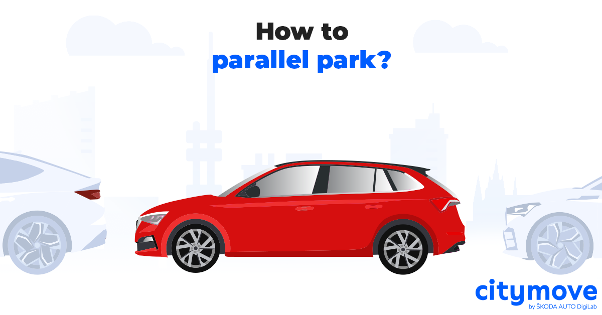 Tips for parallel parking: How to handle it gracefully and without ...