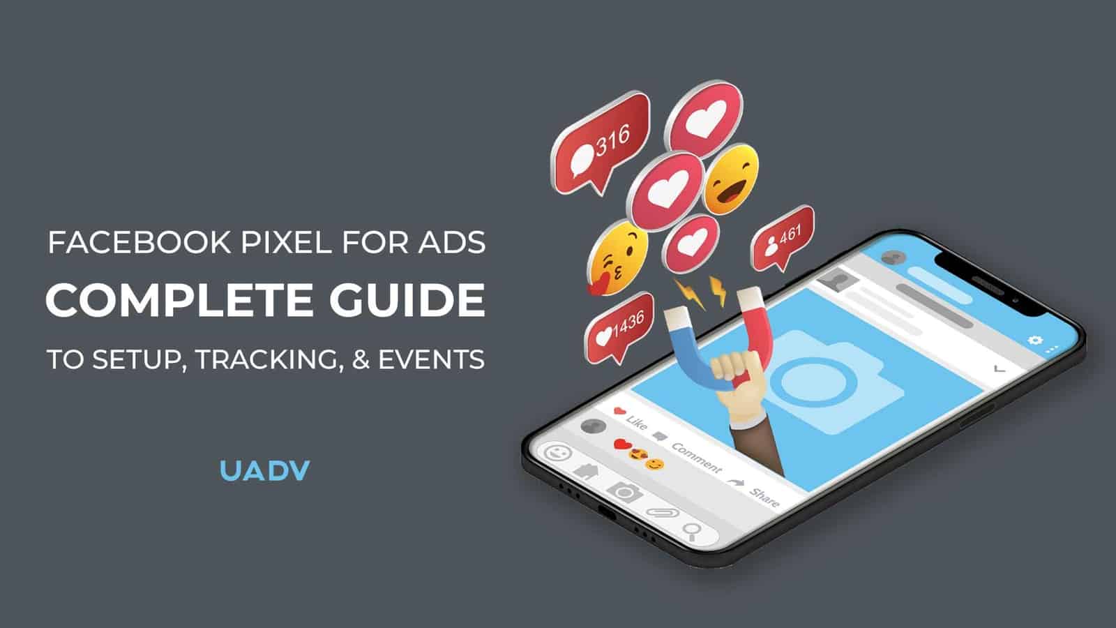 Facebook Pixel for Ads [Complete Guide to Setup, Tracking, & Events]