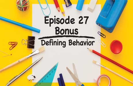 PBISApps | Expert Instruction Podcast—Ep. 27: Bonus Episode - Defining ...