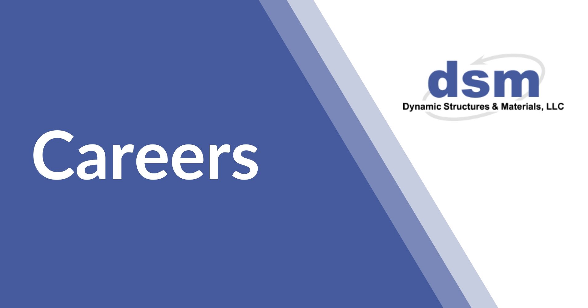 Careers | Dynamic Structures & Materials, LLC