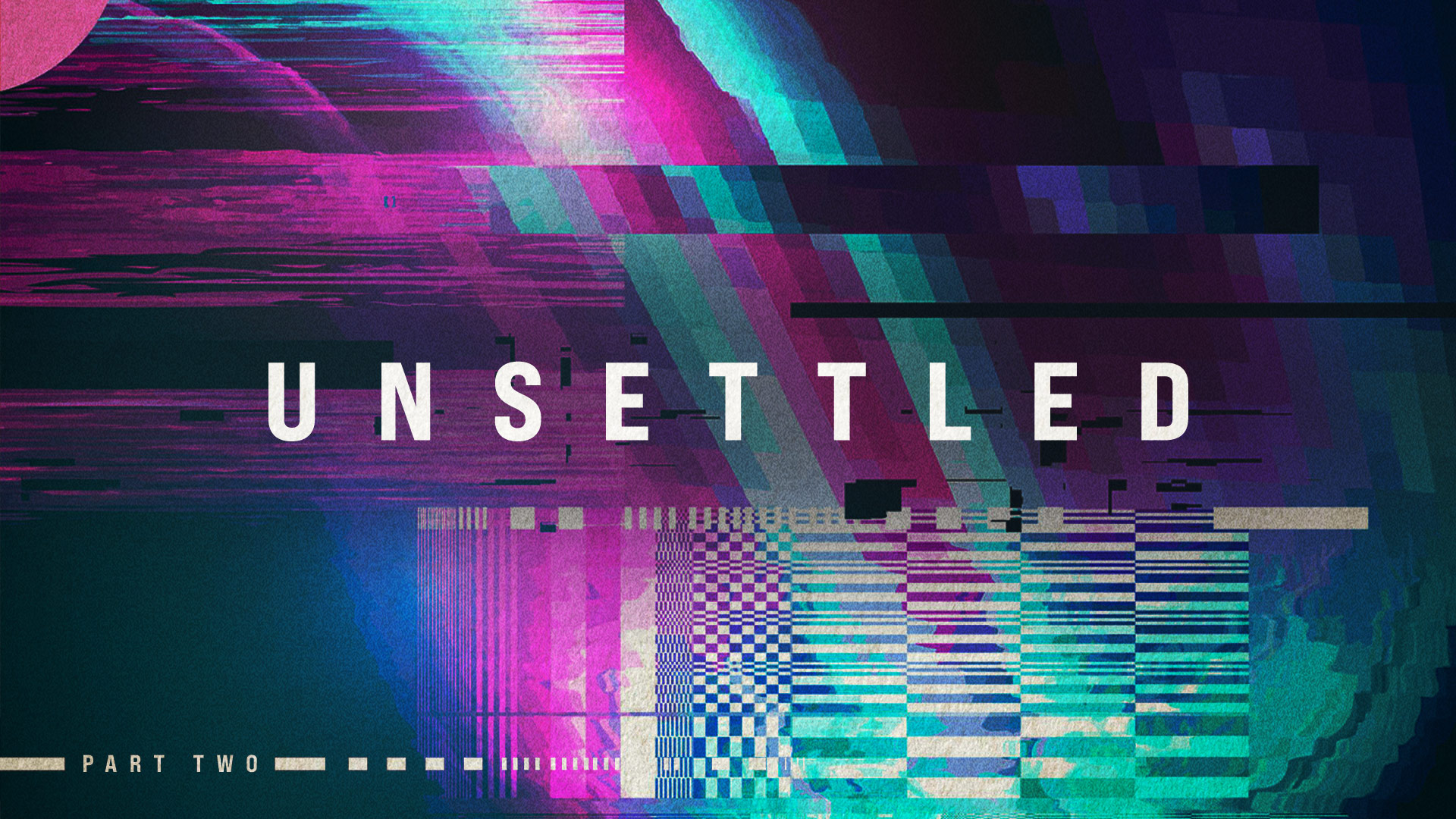 Unsettled (Part 2) | Awaken Life Church