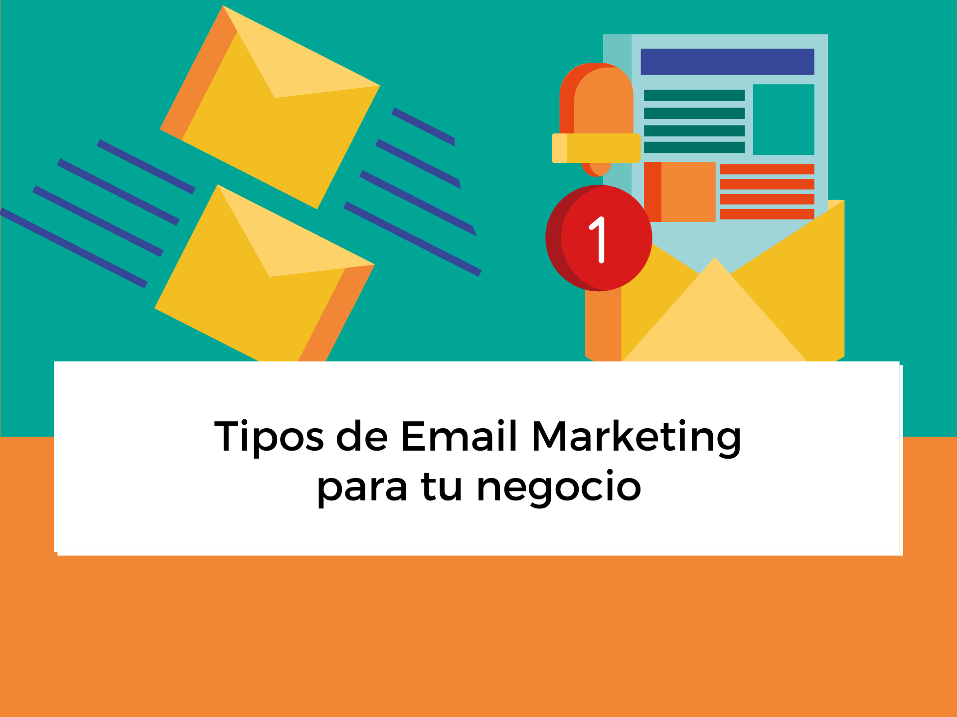 Tipos de campañas de email marketing para tu negocio | Capitaltec