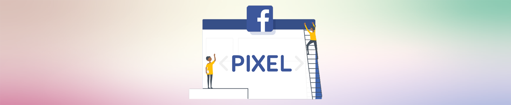 A quoi sert le Pixel Facebook ? Comment l’installer