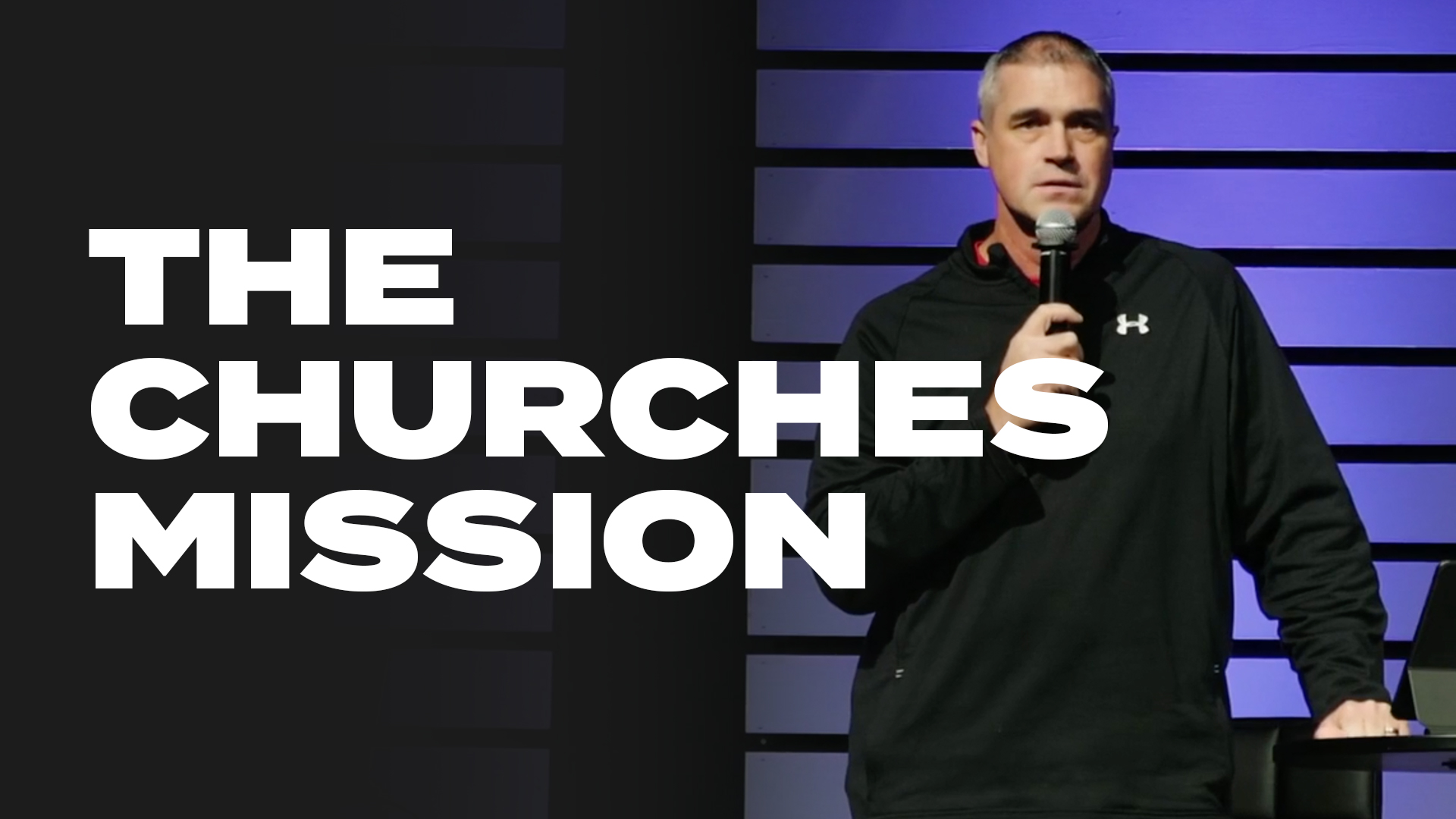 Mission & Vision of the Church