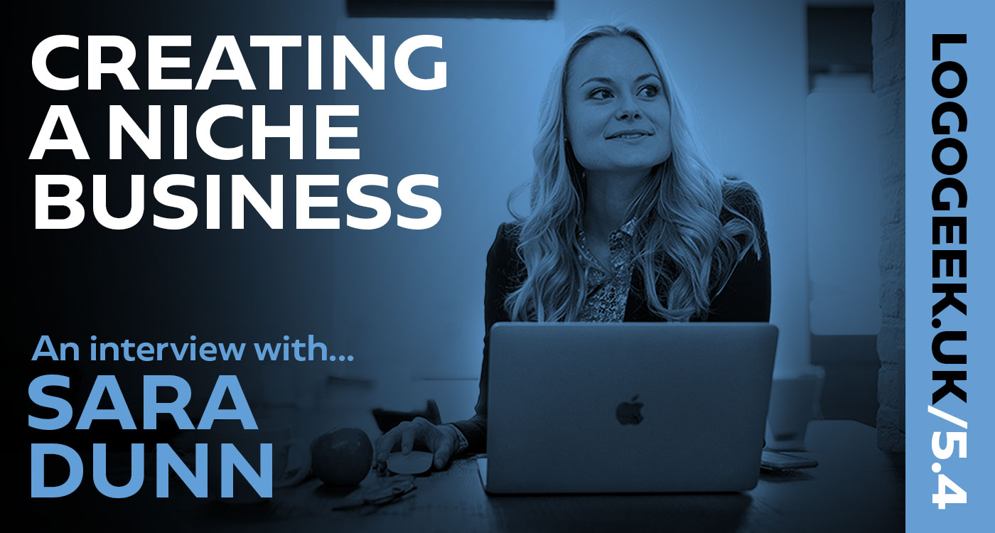 Creating a Niche Business | Interview with Sara Dunn