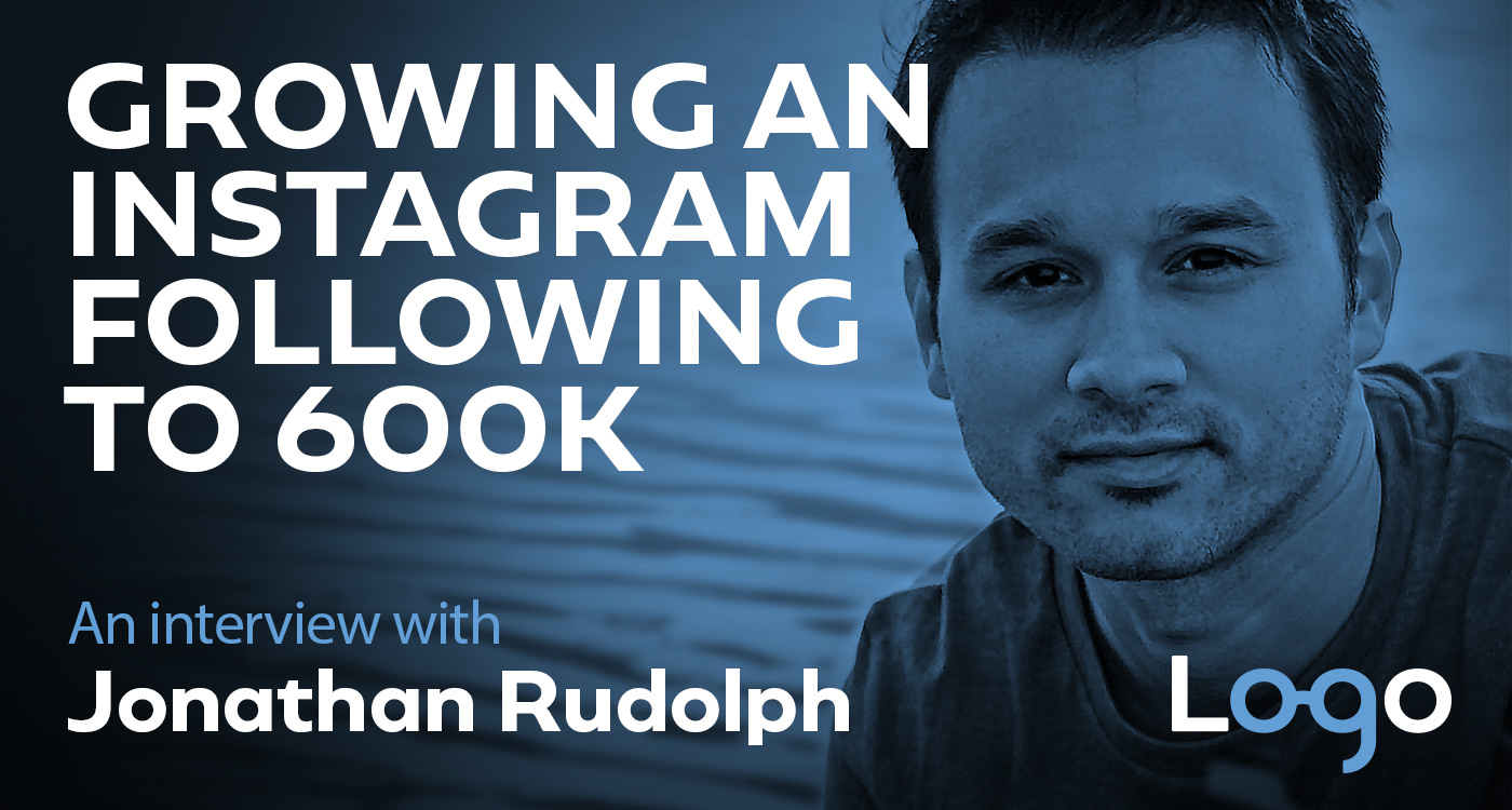 Growing an Instagram Following to 600k | Jonathan Rudolph