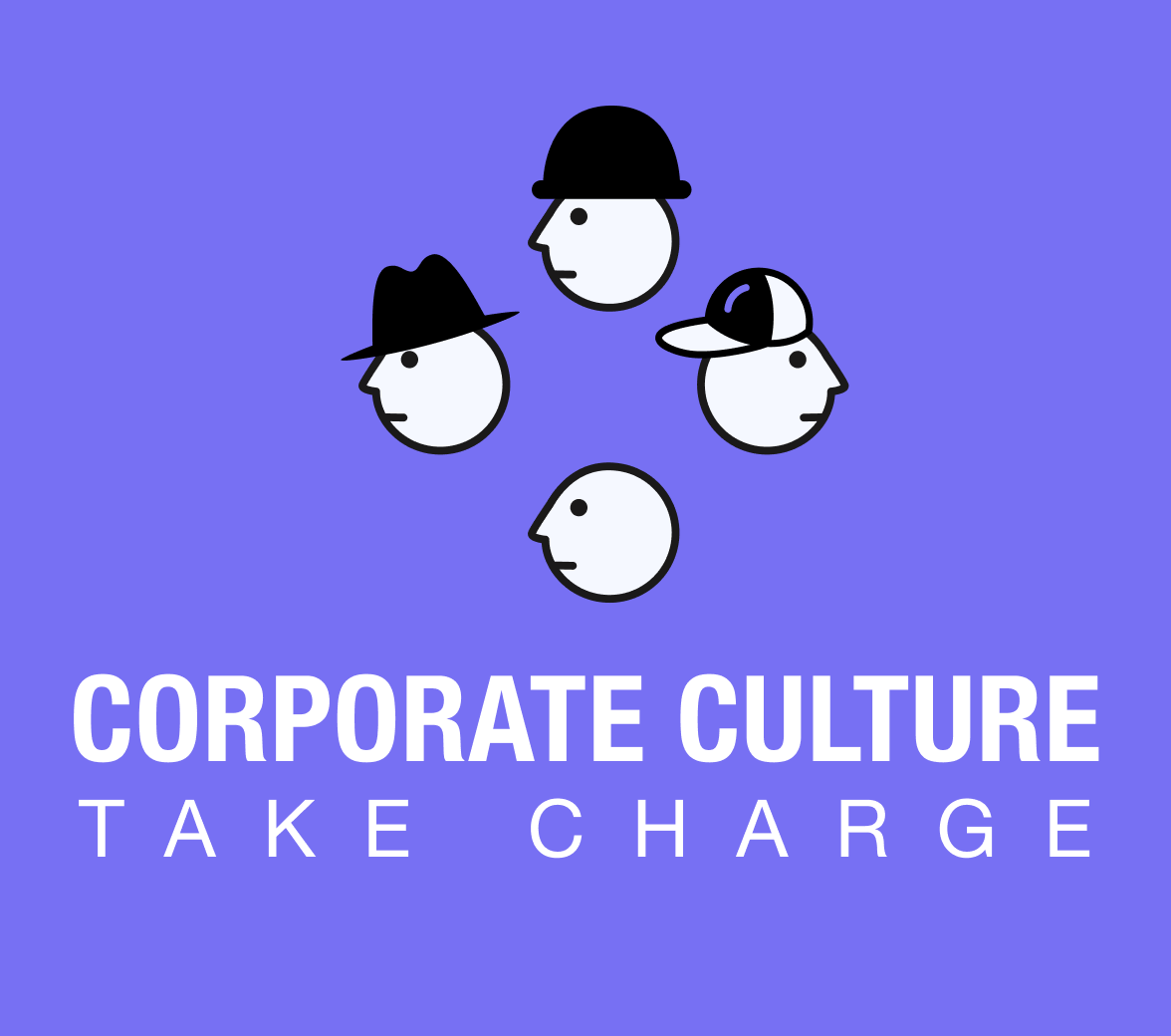 Take Charge of the Corporate Culture and Build a Stronger Organization