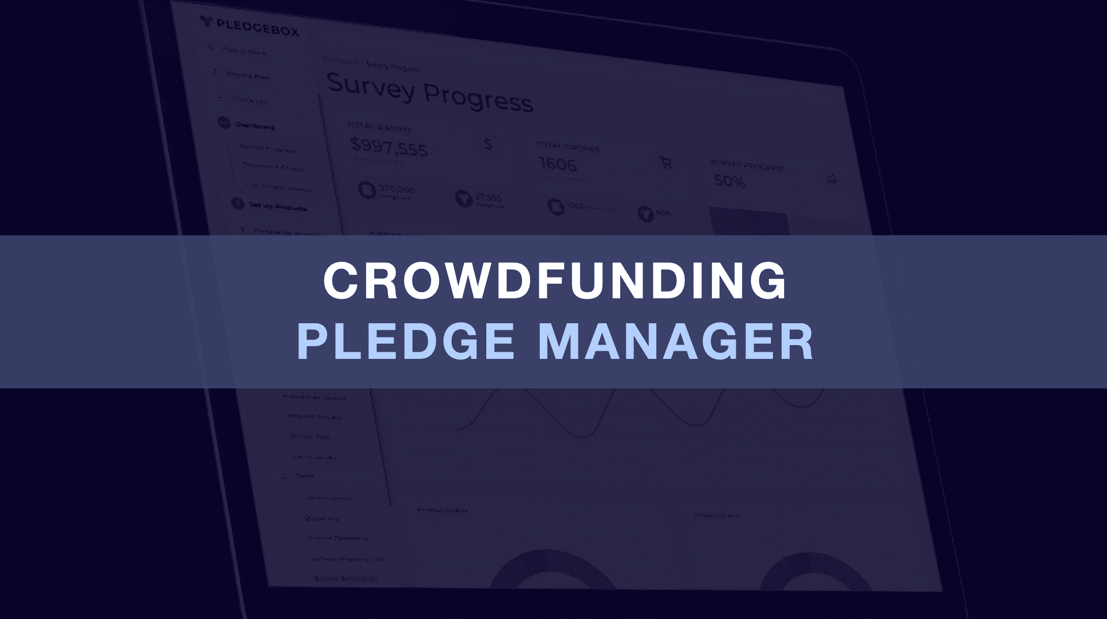 Featured Post | PledgeBox Crowdfunding Pledge Manager - PledgeBox
