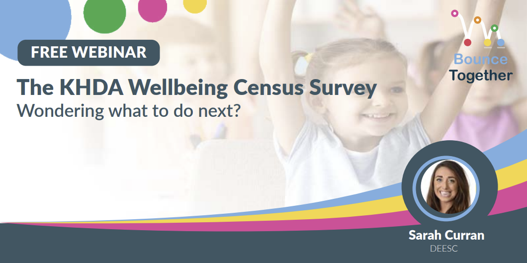 The KHDA Wellbeing Census - What to do next? | Free Download