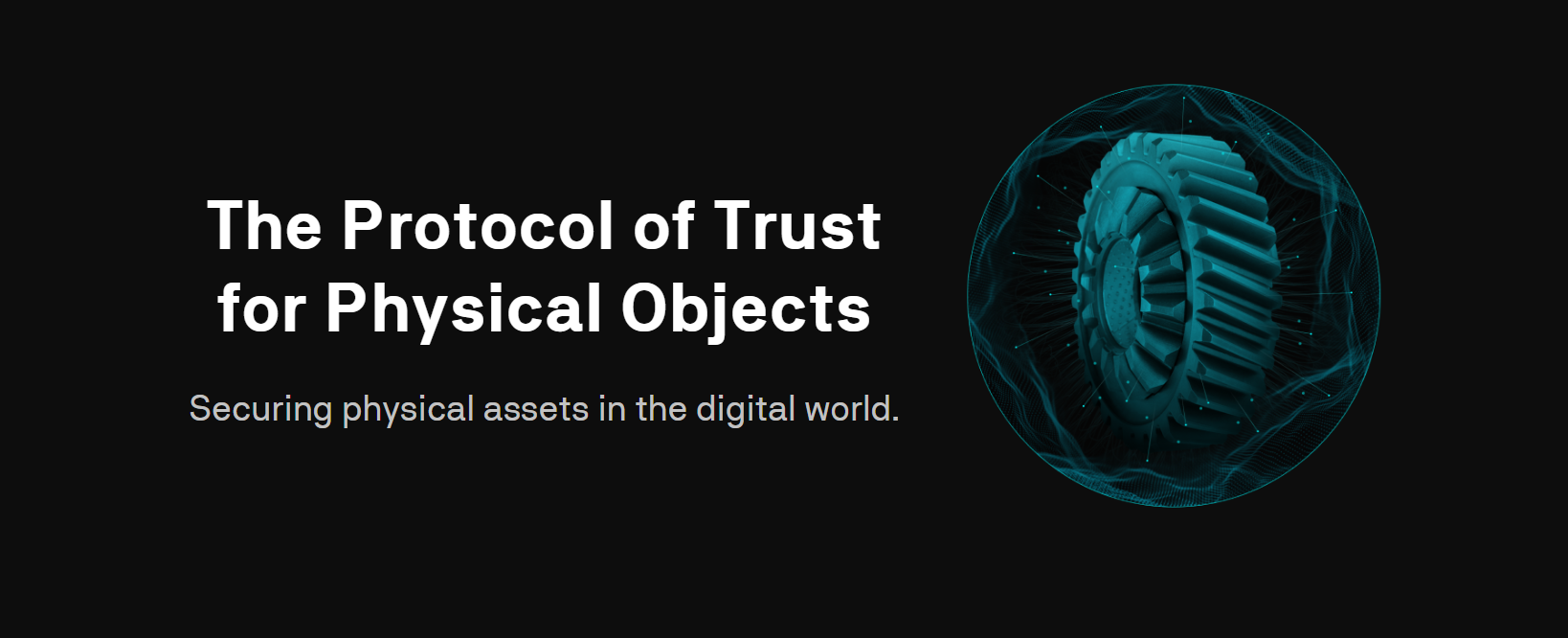 Veracity Protocol — The Standard of Trust for Physical Objects