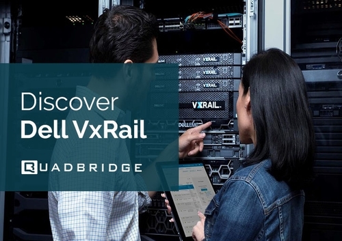 Quadbridge | Guide to Dell VxRail - Pricing, Types, and Reviews