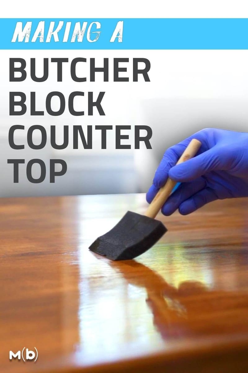 How to Make A Butcher Block Countertop
