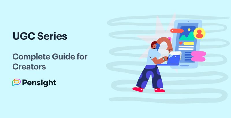 UGC for Creators: Everything You Need to Know