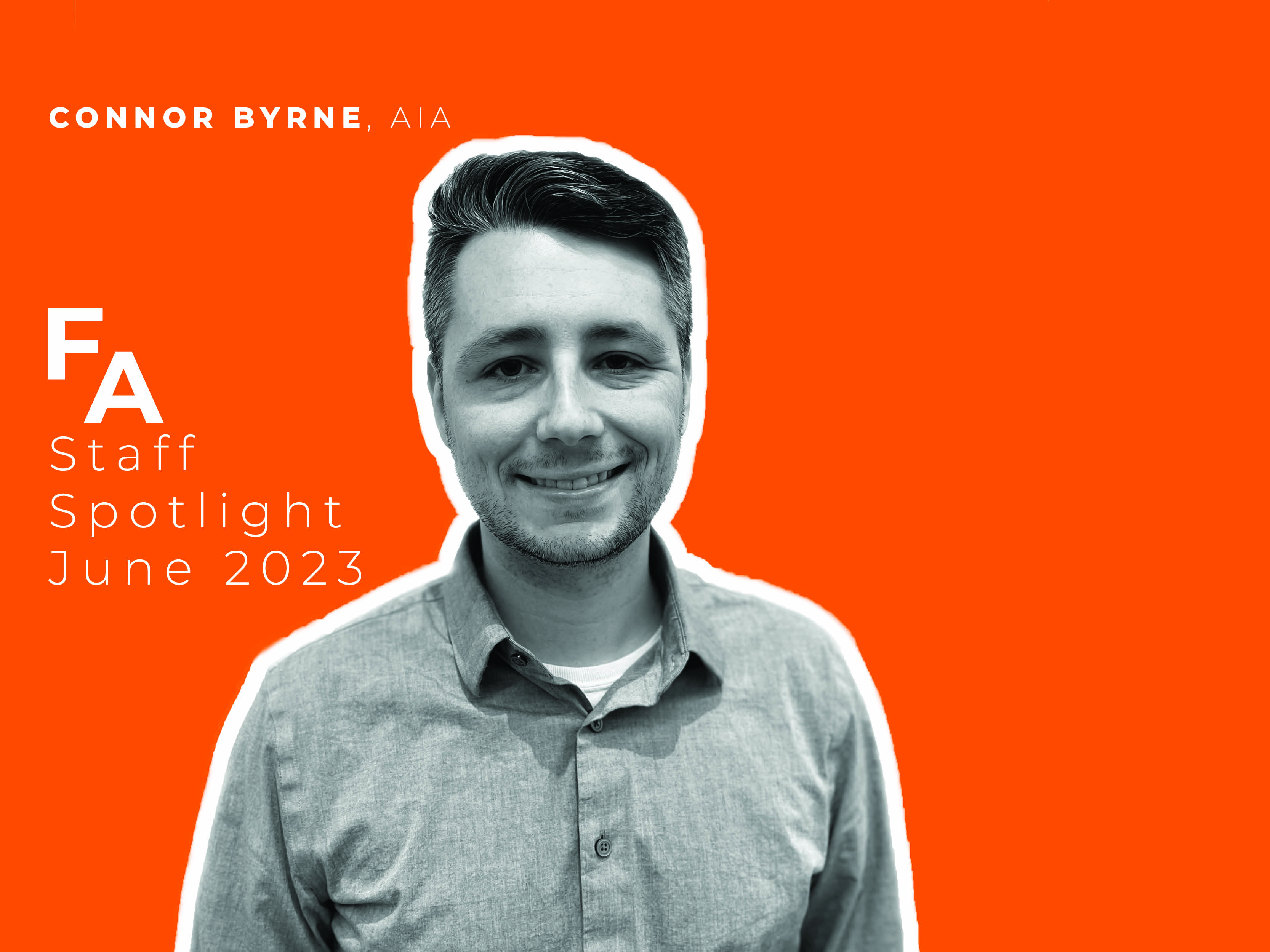 Staff Spotlight: Connor Byrne I News and Events