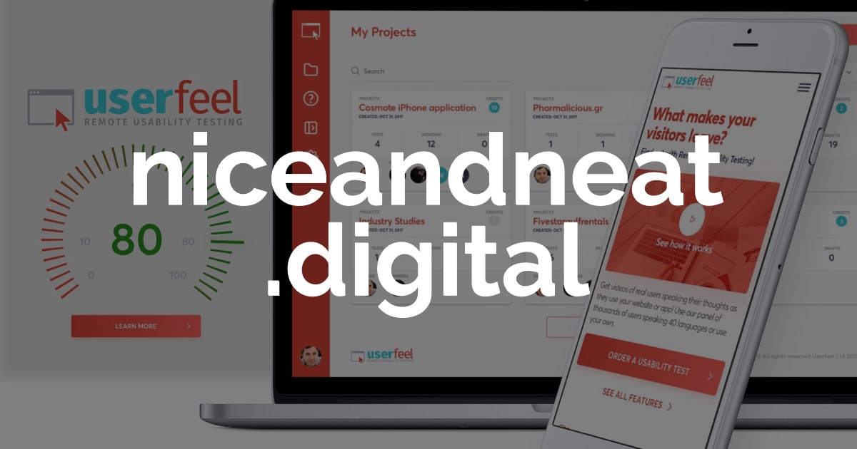 Userfeel user testing platform - niceandneat.digital
