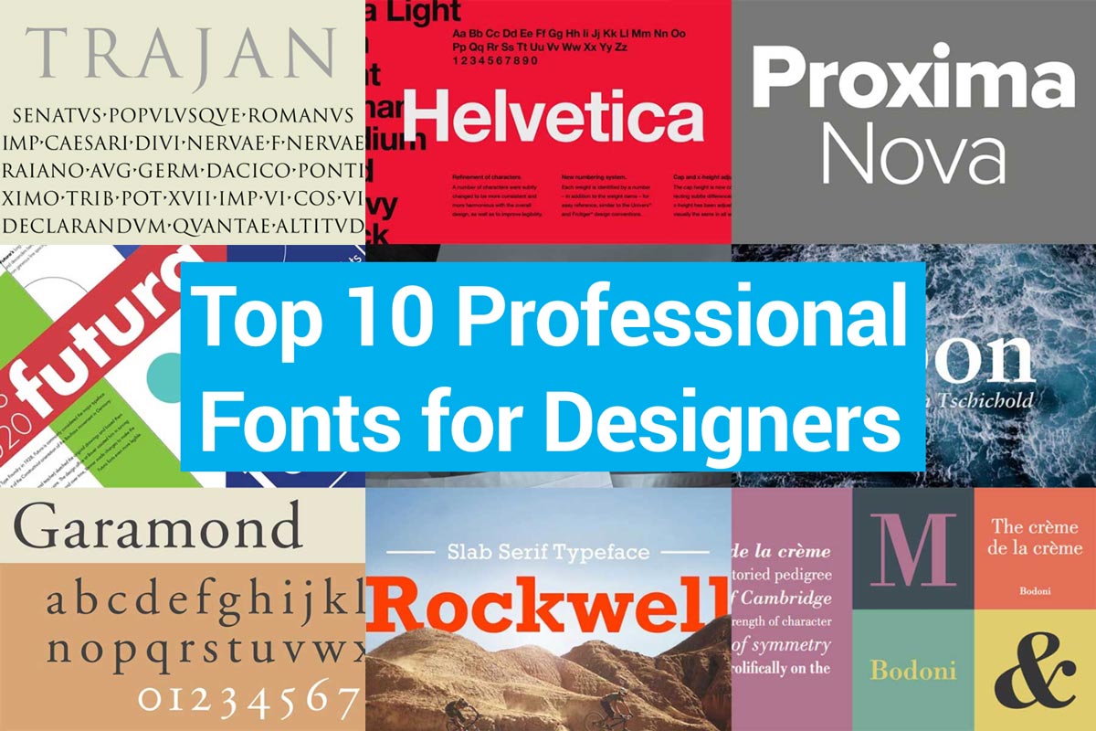 Top 10 Professional Fonts For Designers