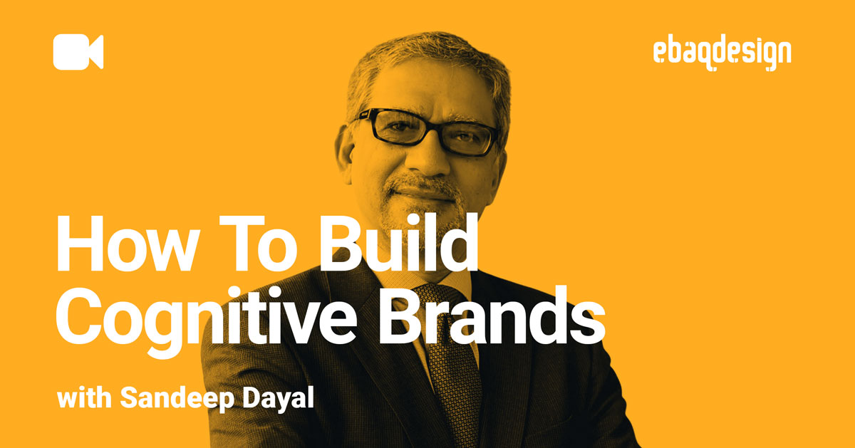 How To Build Cognitive Brands with Sandeep Dayal (Podcast) | On ...