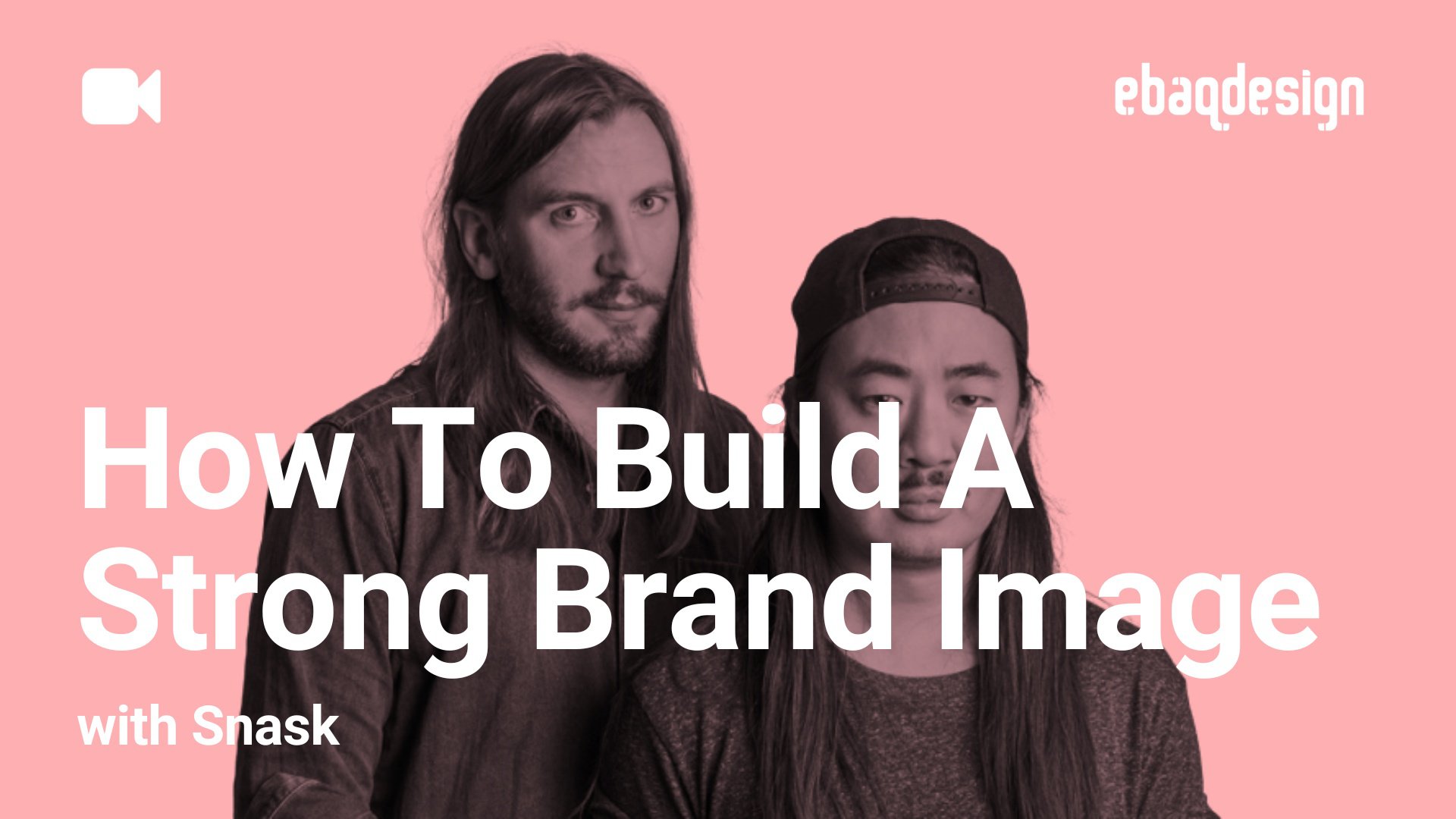 How To Build A Strong Brand Image with Snask | On Branding Podcast