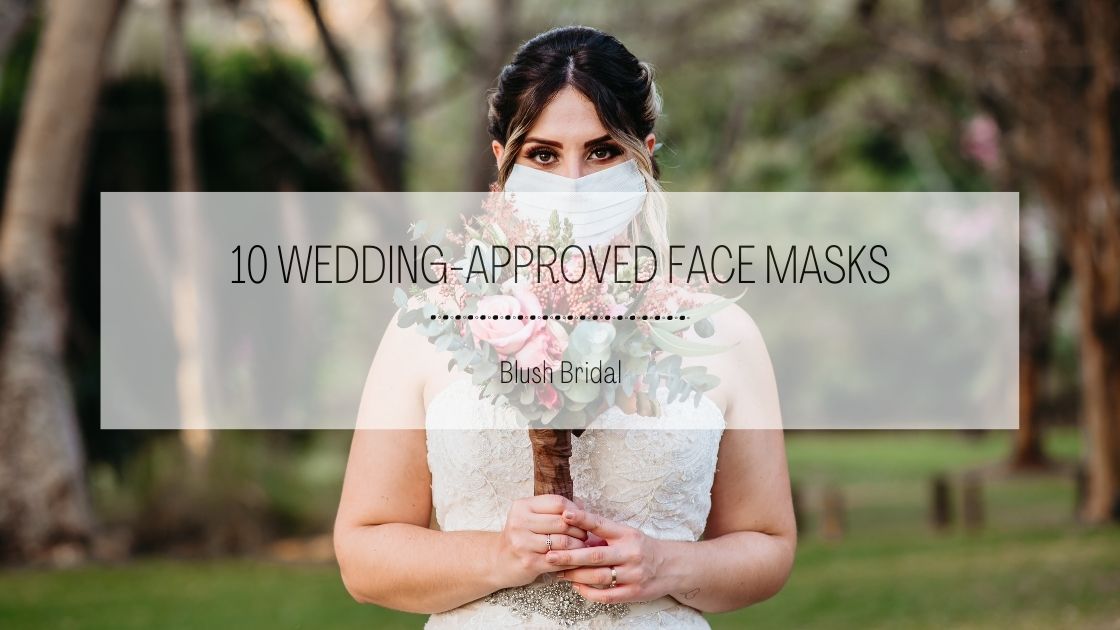 10 Fashionable Masks for Brides, Grooms and Guests - Bridal Shops ...