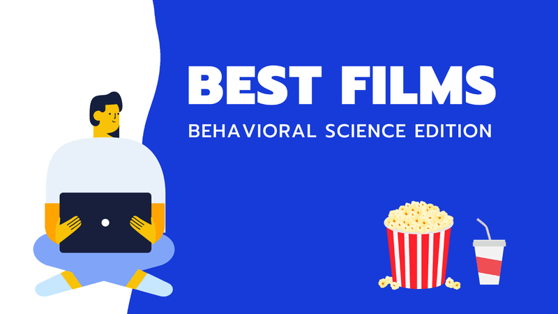 Best Films — Behavioral Science Edition