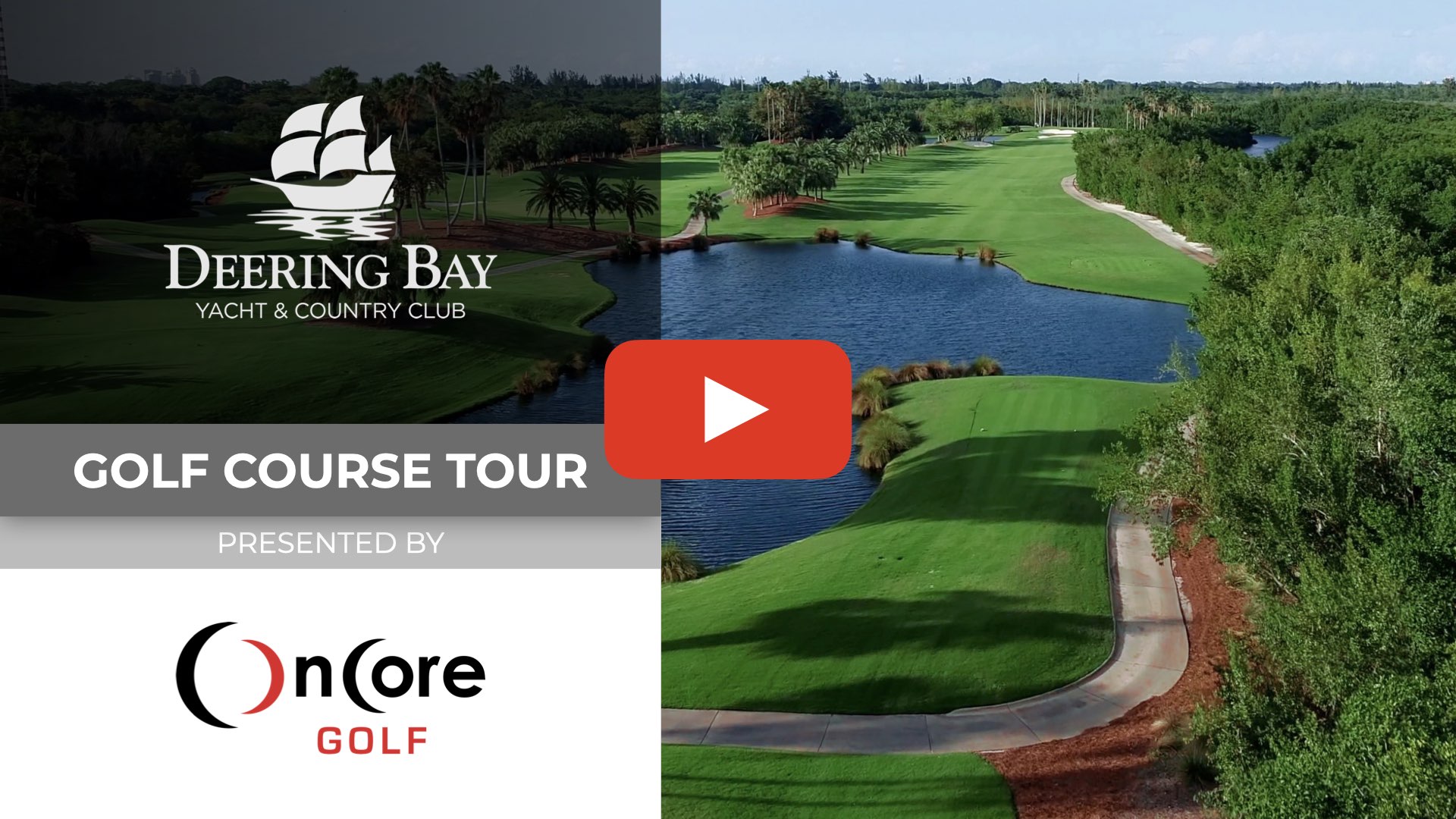 Deering Bay Yacht & Country Club