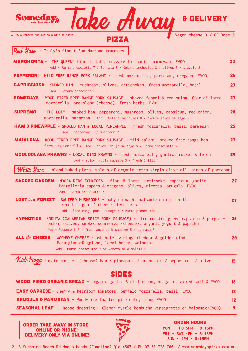 Somedays Pizza Noosa menu