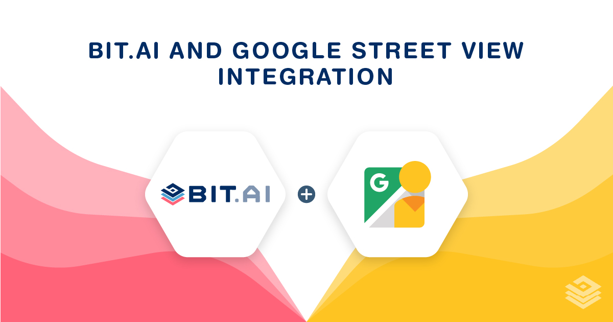 Google Street View Integration | Bit.ai