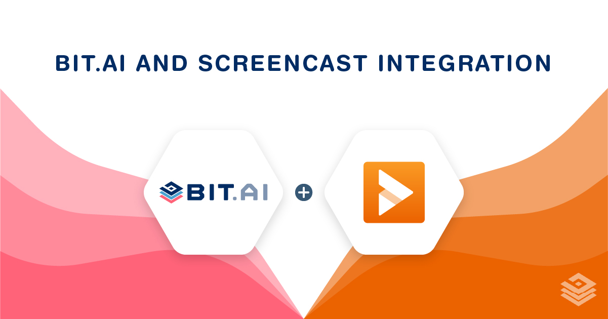 Screencast Integration | Bit.ai