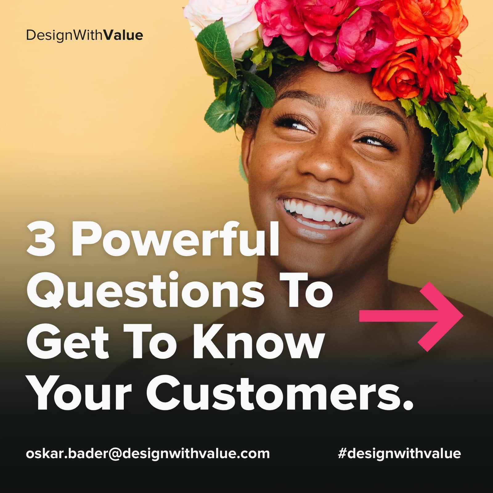3 powerful questions to get to know your customers