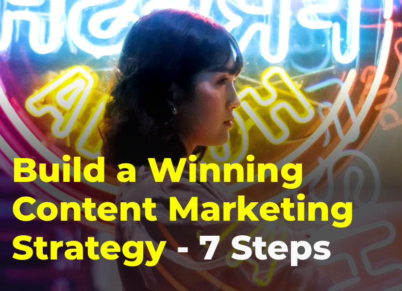 How to Build a Winning Content Marketing Strategy