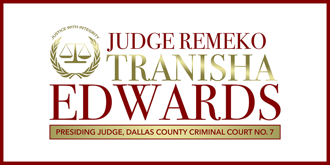 RE-ELECT JUDGE REMEKO TRANISHA EDWARDS