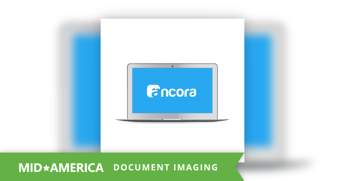 ancora Intelligent Capture Software | Mid-America Business Systems