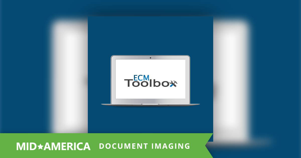 ECM Toolbox Workflow and eForms | Mid-America Business Systems