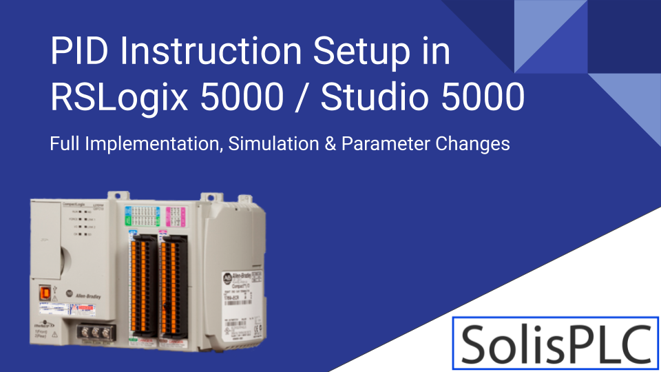 RSLogix PID Loop PLC Programming | Example of PID Control Instruction ... RSLogix PID Loop PLC Programming | Example of PID Control Instruction ...