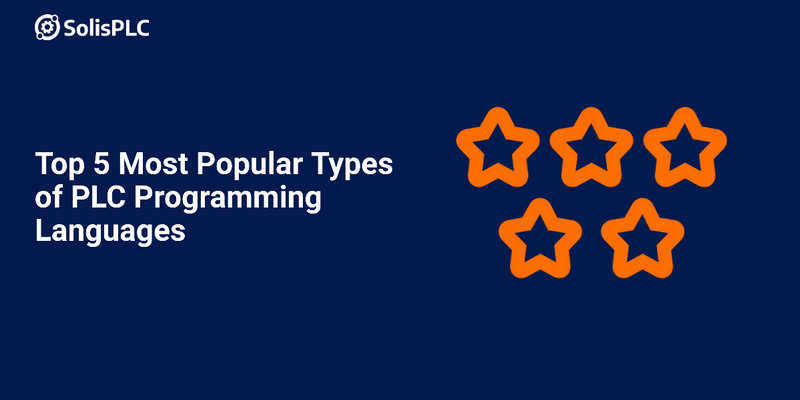 Top 5 Most Popular Types of PLC Programming Languages