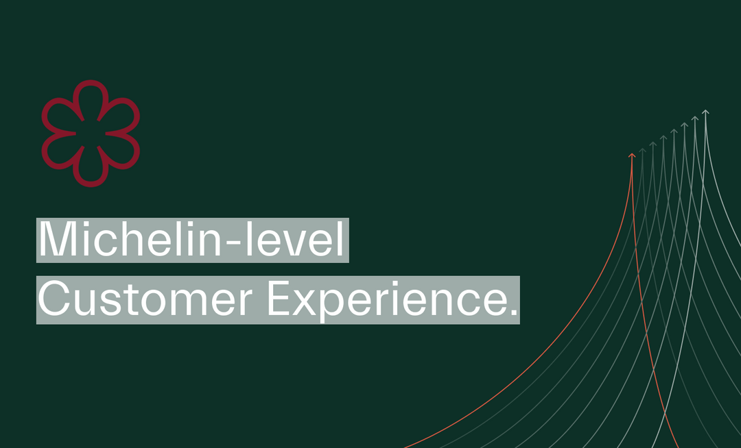 Delivering Michelin-level customer experience through unreasonable ...