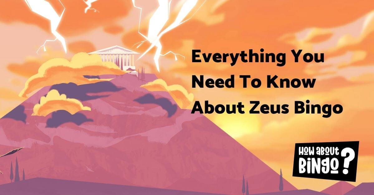 Zeus Bingo - Everything You Need To Know