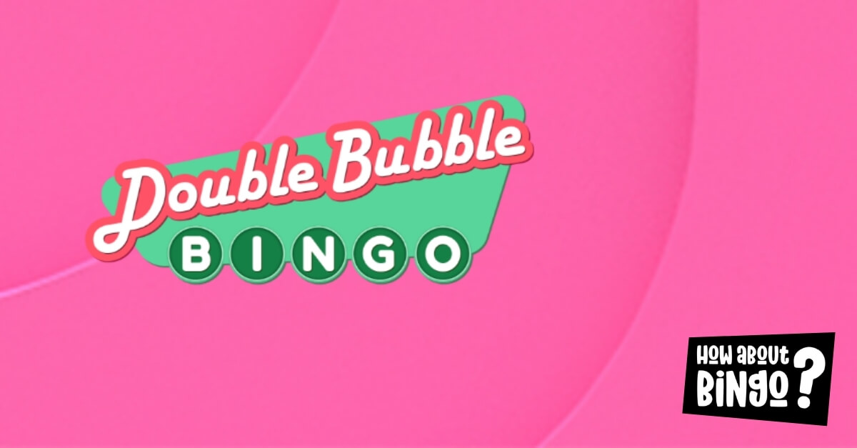 Double Bubble Bingo - Everything You Need To Know