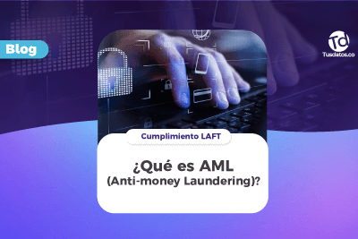 ¿Qué es AML (Anti-money Laundering)?