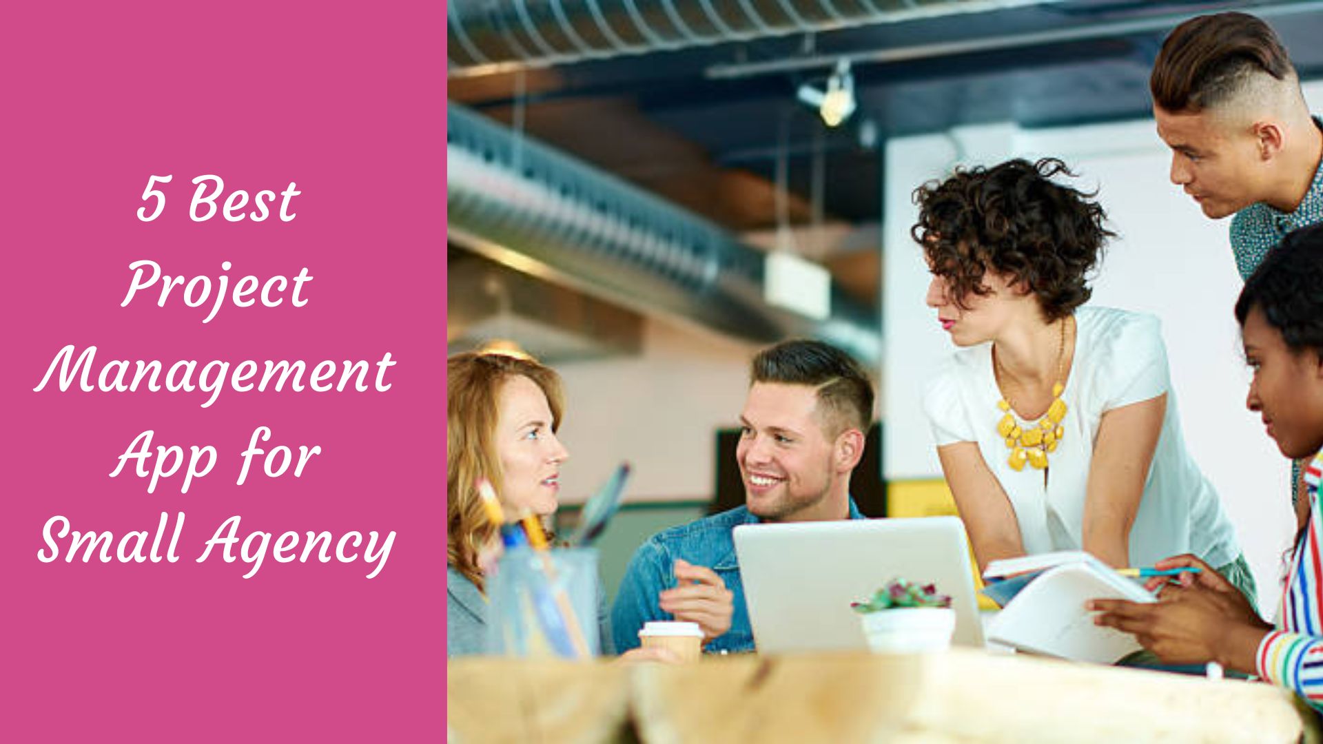 ClientVenue Blog: 5 Best Project Management App for Small Agency