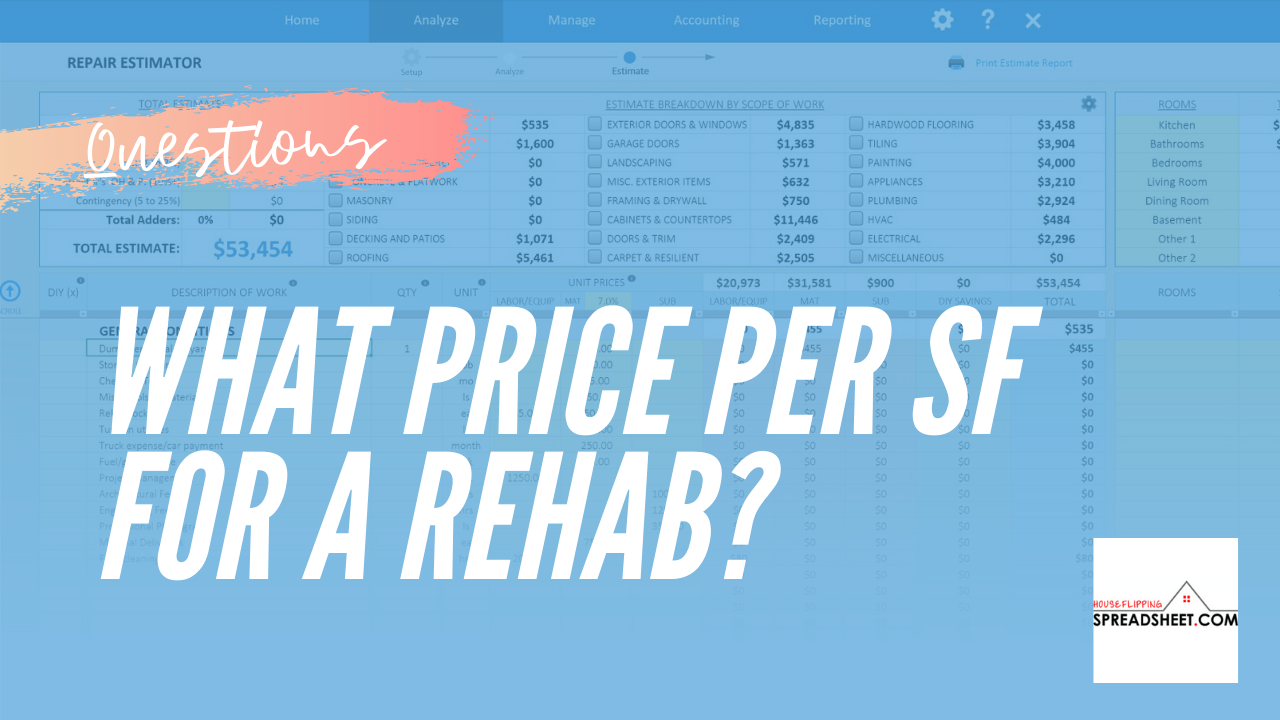 Cost per SF For a Rehab Project | House Flipping Blog