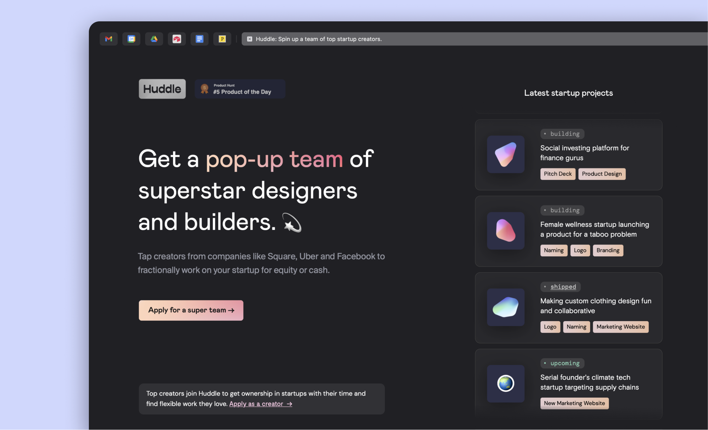 Huddle: Spin up a team of top startup creators.