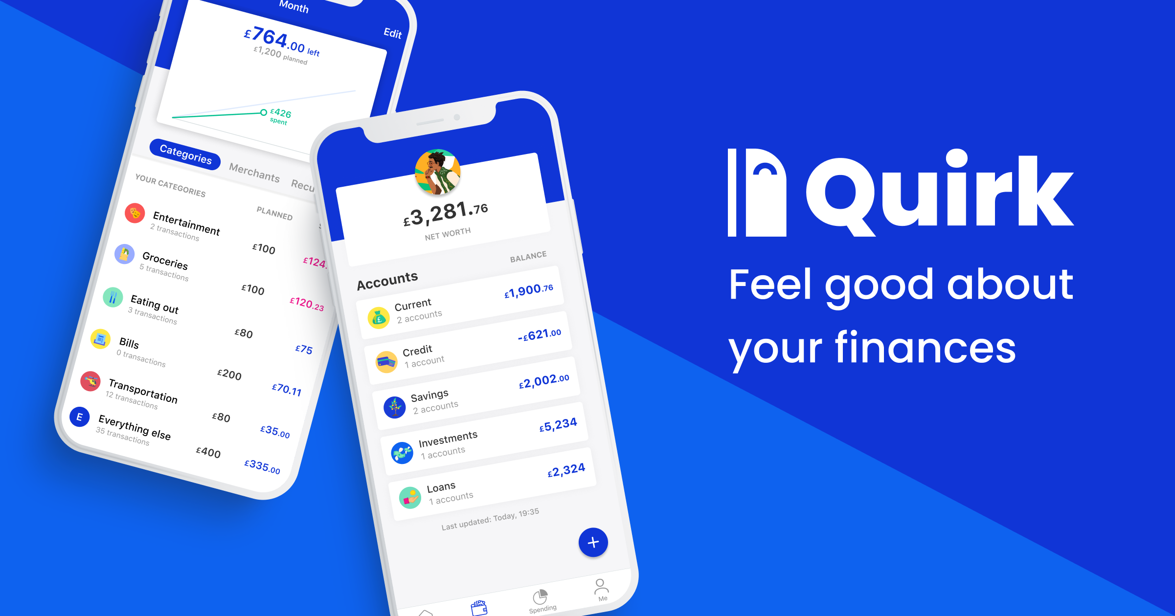Quirk | Feel good about your finances