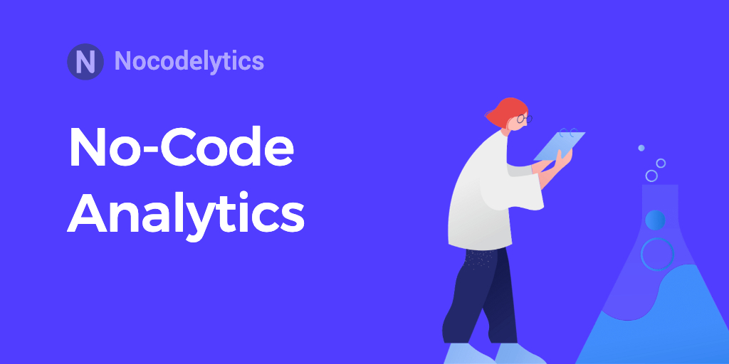 Simple and powerful no code analytics for Webflow - Nocodelytics