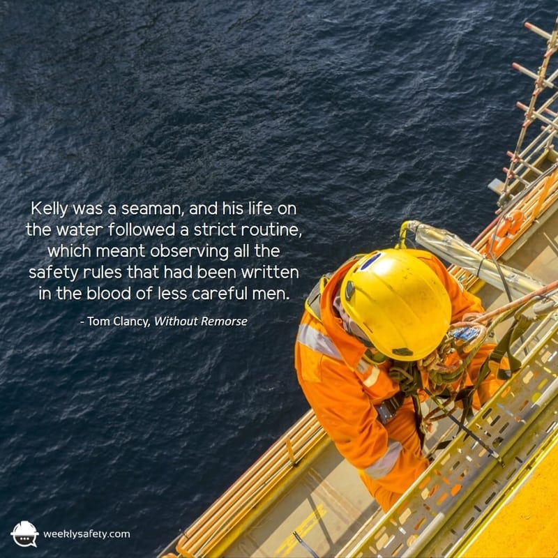 All Safety Quotes Courtesy of the Team at Weeklysafety.com