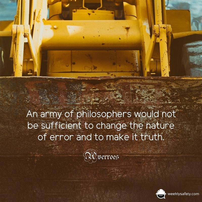 All Safety Quotes Courtesy of the Team at Weeklysafety.com